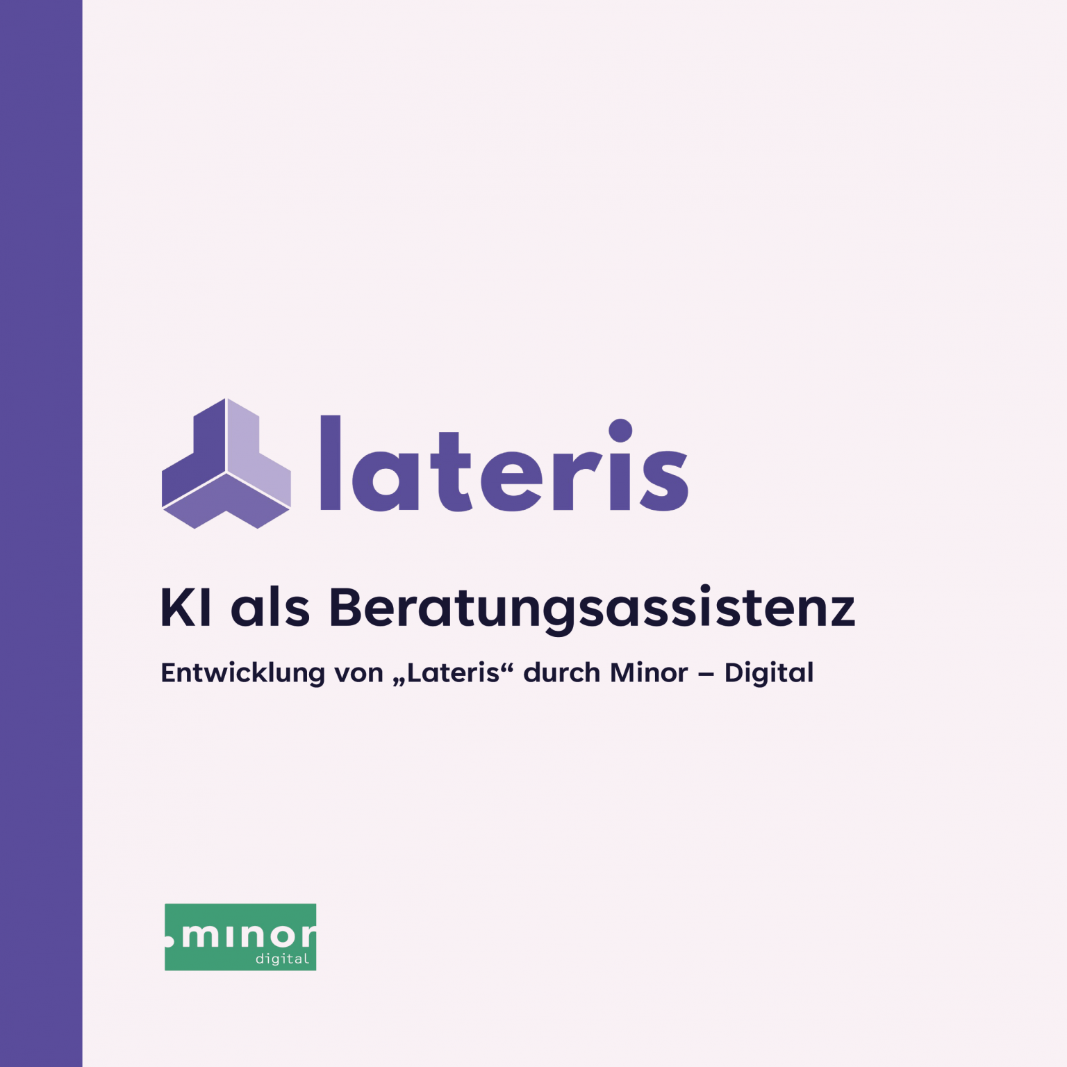 Lateris: KI als Beratungsassistenz – Minor – Digital